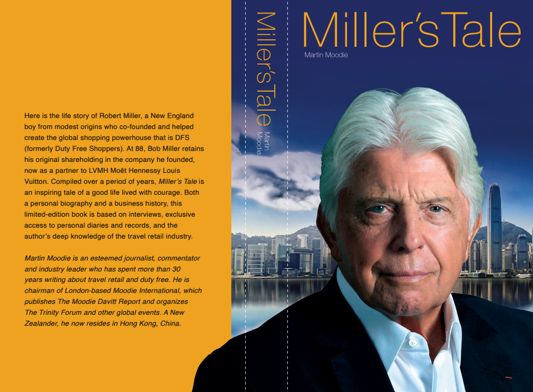 Bob Miller, travel retail entrepreneur, pioneer and industry giant ...