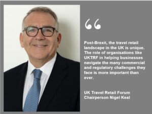 UK Travel Retail Forum unanimously elects interim Nigel Keal as Forum ...